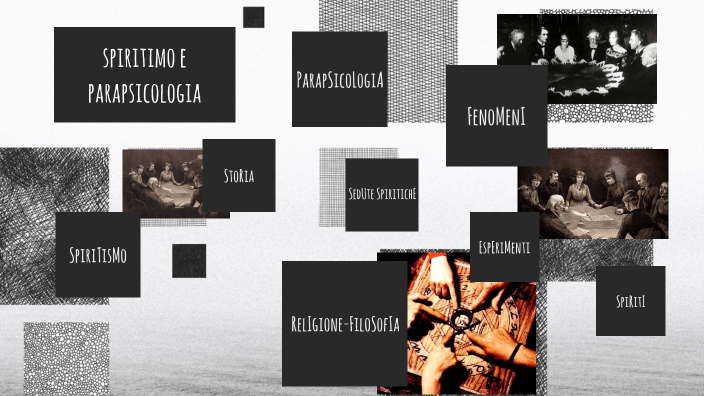 spiritismo e parapsicologia by Alice Tavani on Prezi