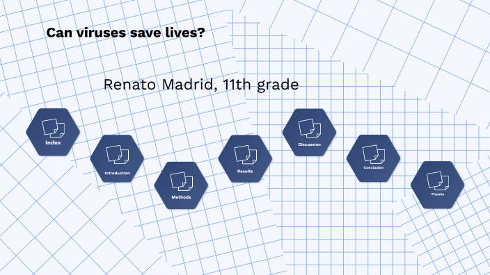 Can viruses save lives? by Renato Alonso Madrid Salazar on Prezi