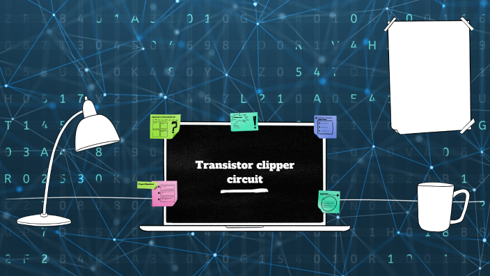 transistor clipper circuit by Abdulrahman Al-mabsali on Prezi