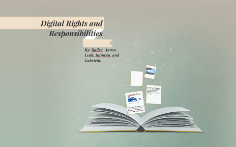 Digital Rights and Responsibilities by on Prezi