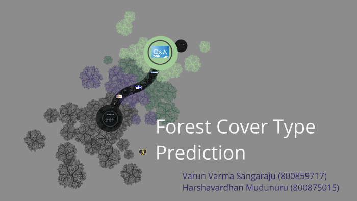 Forest Cover Type Prediction by Varun Sangaraju on Prezi