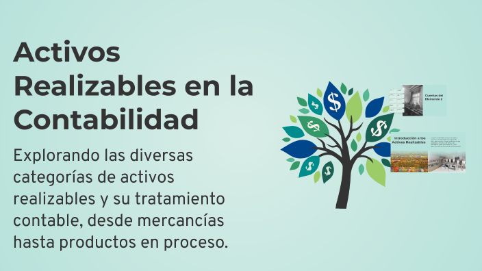 Activos Realizables en la Contabilidad by HUGO WALTER LARICO MARCA on Prezi