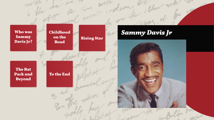 Biography of Sammy Davis Jr by One Kenton on Prezi