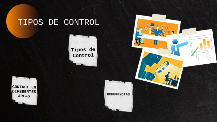 Equipo 5 Tipos de Control by Alison TorreNieto on Prezi