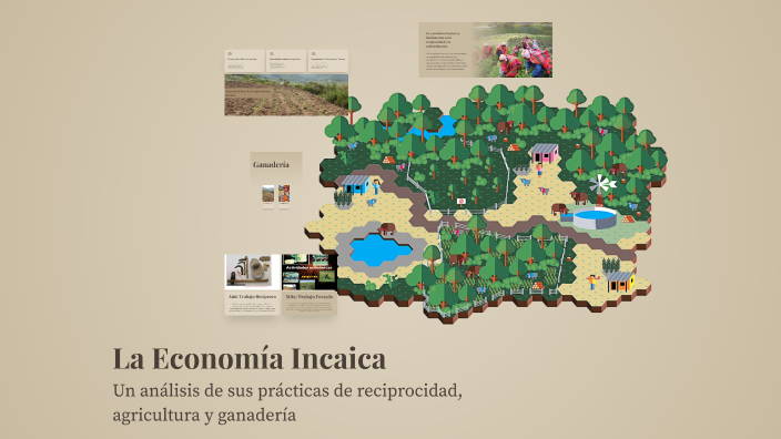 La Economía Incaica by Fabricio Inga on Prezi
