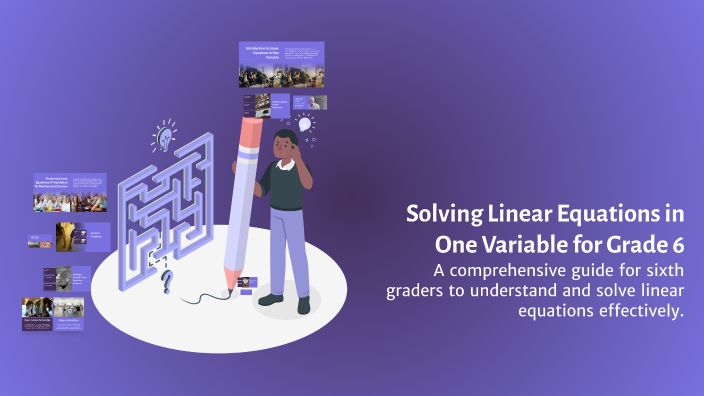 Solving Linear Equations in One Variable for Grade 6 by JOMEL DABALOS ...