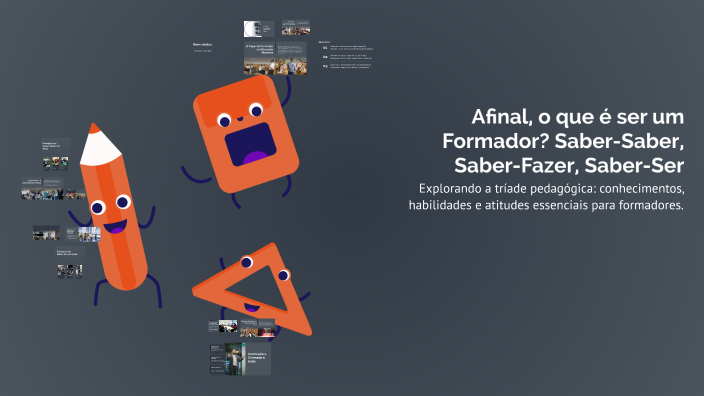 Afinal, o que é ser um Formador? Saber-Saber, Saber-Fazer, Saber-Ser by Beyond Your Potential on ...