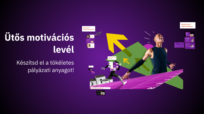Ütős motivációs levél by Judit Jámbor on Prezi