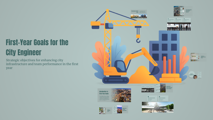 First-Year Goals for the City Engineer by Alan Truong on Prezi