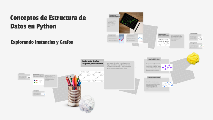 Conceptos de Estructura de Datos en Python by David cq on Prezi