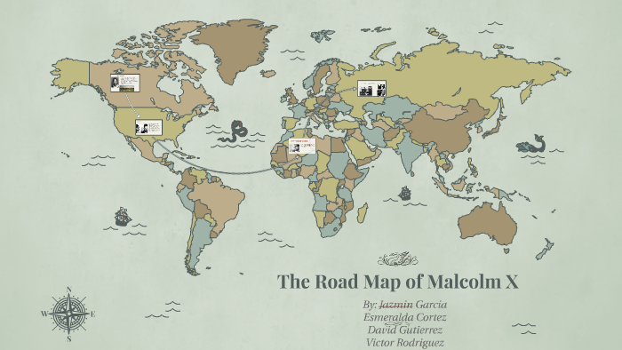 The Road Map of Malcolm X by Jazmin Garcia on Prezi