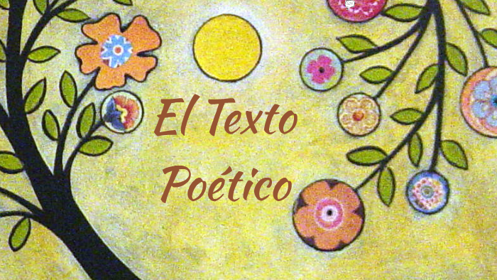 El Texto Poético by Valeria Guamán on Prezi