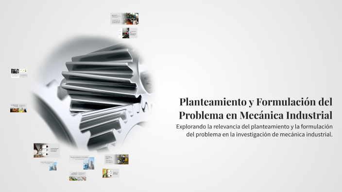 Planteamiento y Formulación del Problema en Mecánica Industrial by Luis ...