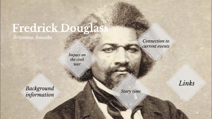 Frederick Douglass by hanjisumpremncy on Prezi