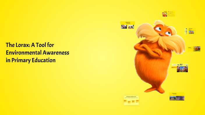 The Lorax: A Tool for Environmental Awareness in Primary Education by ...