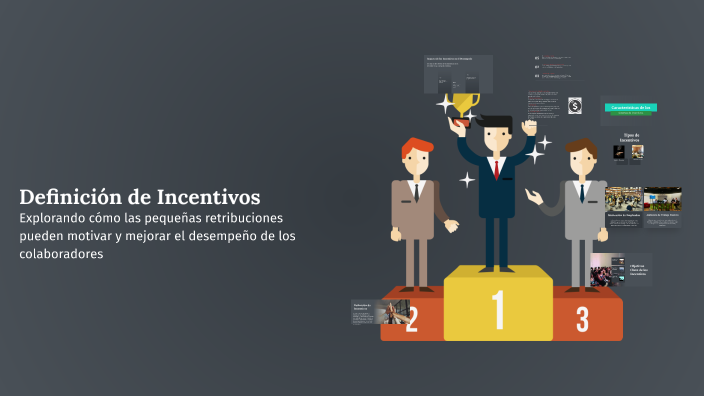Definición de Incentivos by mario hernandez on Prezi