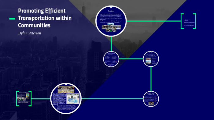 Promoting Efficient Transportation within Communities by Dylan Peterson ...