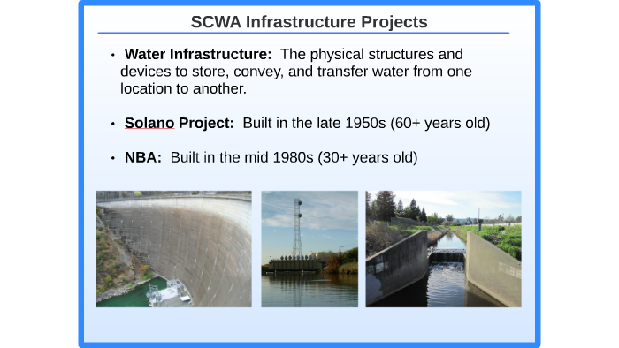 SCWA Infrastructure Projects by Alex Rabidoux on Prezi