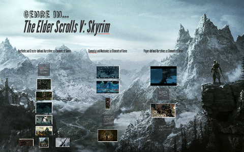Genre in The Elder Scrolls V: Skyrim by Jamie Macdonald on Prezi