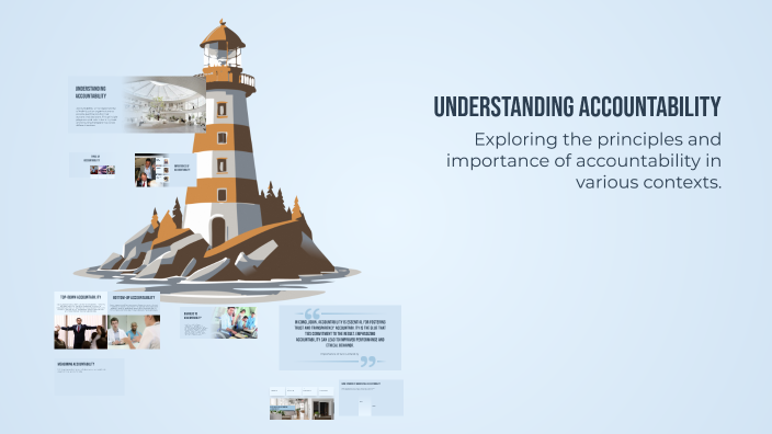 Understanding Accountability by NovriArian on Prezi