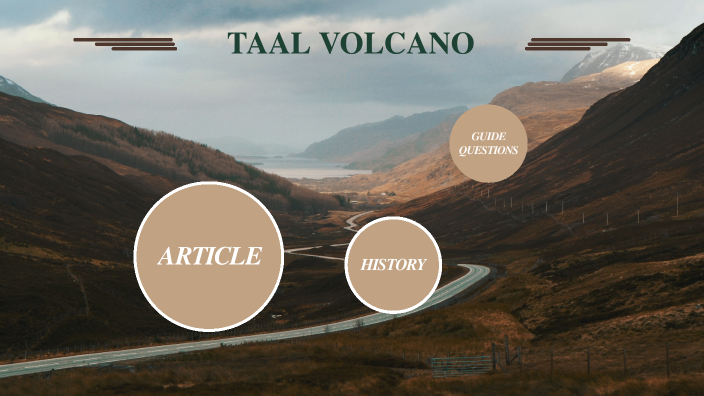 TAAL VOLCANO DAISY JANE MANTALABA by Pearli Lira on Prezi