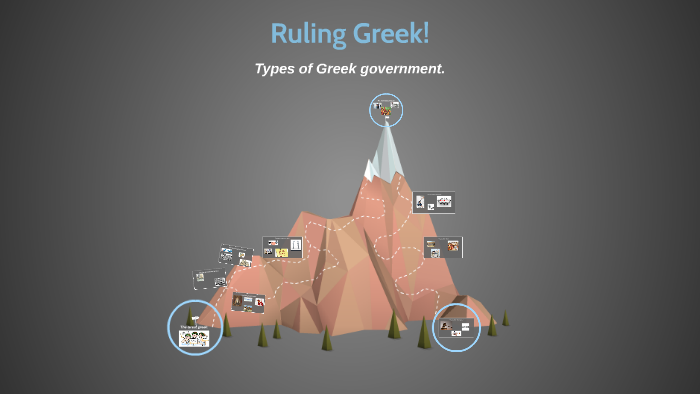 The types of Greek government. by Aysha Johnson on Prezi