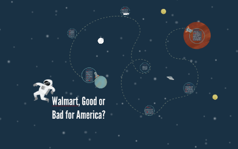 Walmart, Good or Bad for America? by Jamie Ross