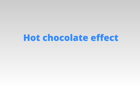 Hot chocolate effect by L. Gottwald on Prezi
