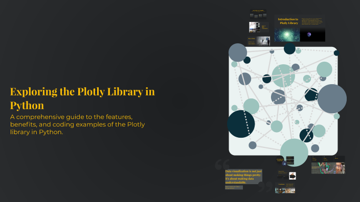Exploring the Plotly Library in Python by KANAN SHARMA on Prezi