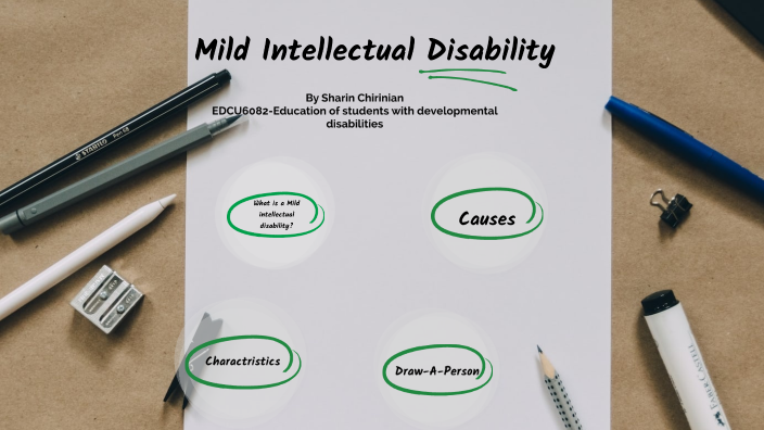 Mild intellectual disability by Sharin Chirinian on Prezi