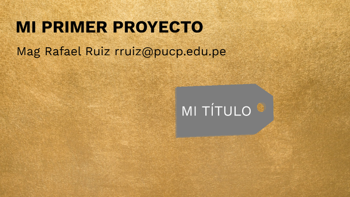 MI PRIMER PROYECTO by Alejandro Ruiz on Prezi