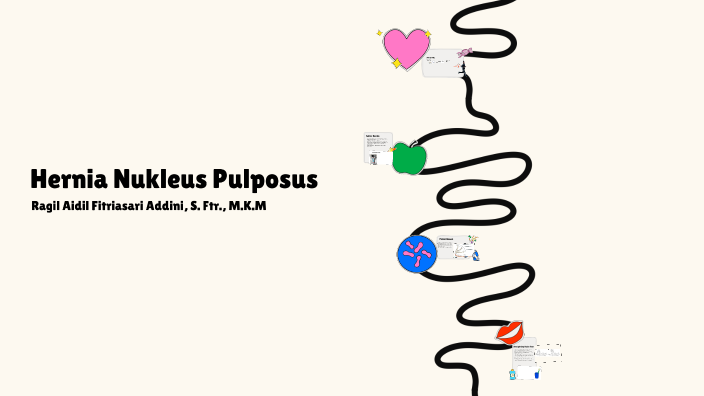 Hernia Nukleus Pulposus by Ananda Pipit on Prezi