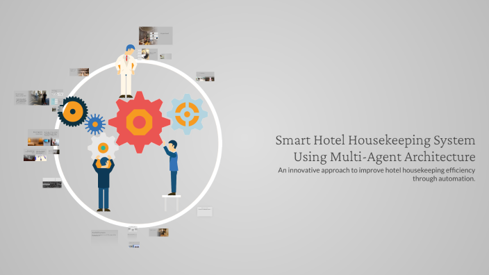 Smart Hotel Housekeeping System Using Multi-Agent Architecture by ...