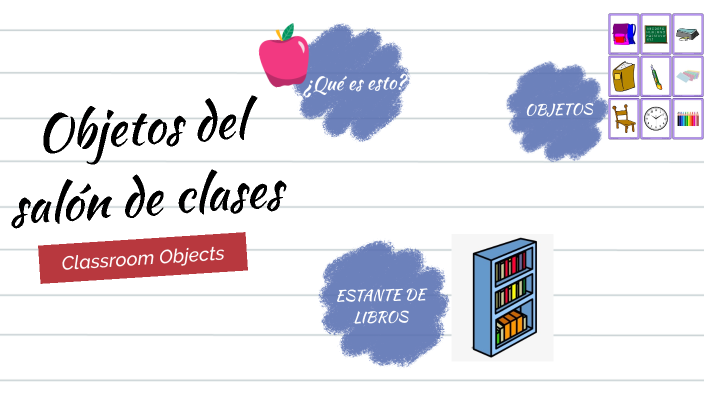 Objetos del salón de clases by Amanda Cruz Fernández on Prezi