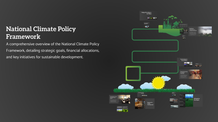 National Climate Policy Framework by tarini on Prezi