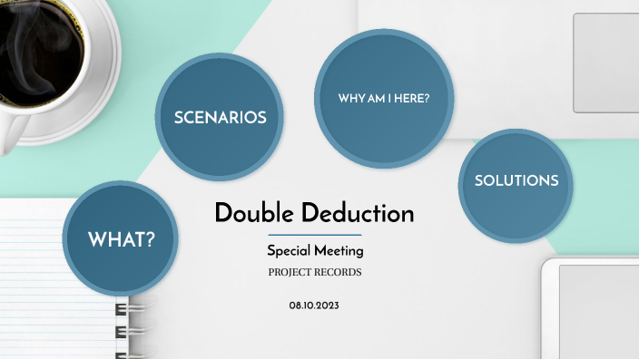 Double Deduction by marielle absalon on Prezi