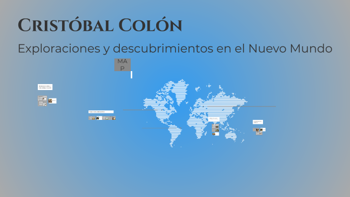 Cristóbal Colón by miguel visbal on Prezi