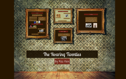 The Roaring Twenties by Zenobia Johnson on Prezi