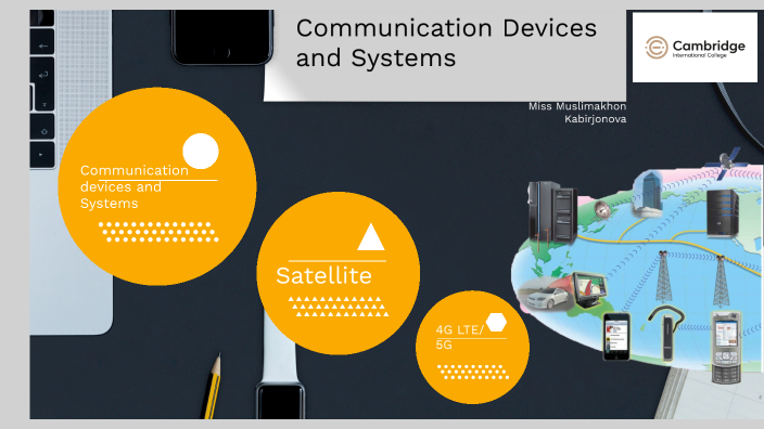 Communication devices and Systems by Muslima Kabir on Prezi