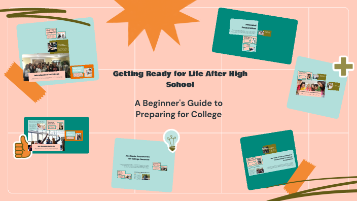Getting Ready for Life After High School by Samantha Semper on Prezi