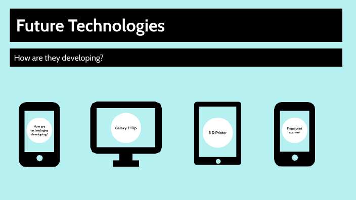 Future Technologies by Tilly Dodd on Prezi