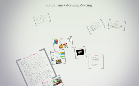 Circle Time/Morning Meeting by Amee Todd on Prezi
