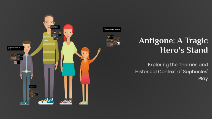 Antigone: A Tragic Hero's Stand by Rosemeiry Gomez on Prezi
