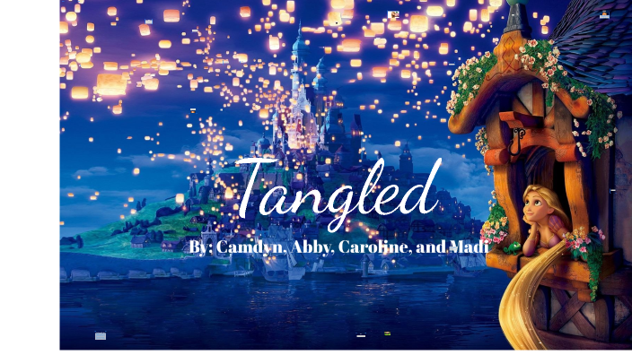 TANGLED PRESENTATION by Abby Bradford on Prezi