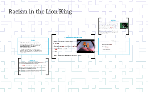 Racism in the Lion King by Joey Tucciarone on Prezi