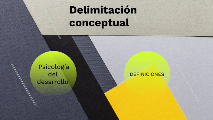 delimitación conceptual by Junior Varela on Prezi