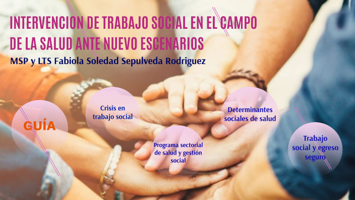 INTERVENCION DE TRABAJO SOCIAL EN EL CAMPO DE LA SALUD ANTE NUEVO ...