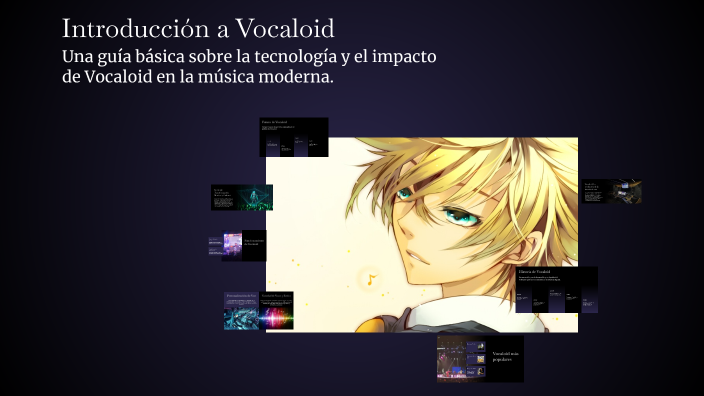 Introducción a Vocaloid by Alejandra Mansilla on Prezi