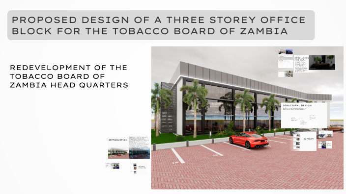 Design of a Three Storey Office Block for the Tobacco Board of Zambia ...