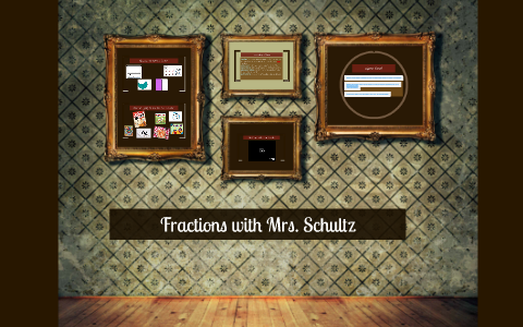 Fractions with Mrs. Schultz by Suzanne Elliott-Schultz